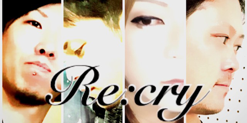 Re:cry profile | Re:cryプロフィール | vkgy (ブイケージ)