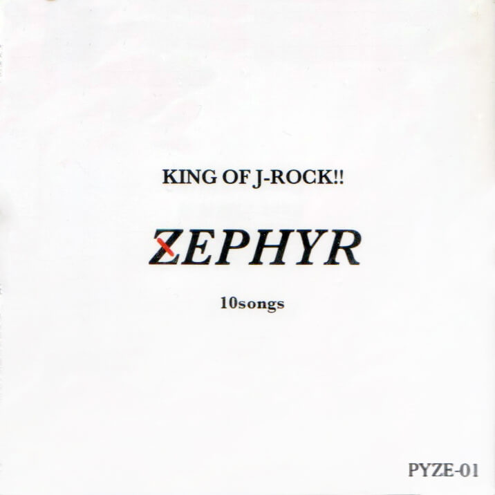 ZEPHYR discography | ZEPHYRディスコグラフィ | vkgy (ブイケージ)