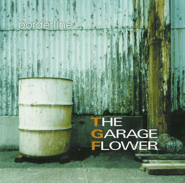 borderline - The Garage Flower | vkgy (ブイケージ)