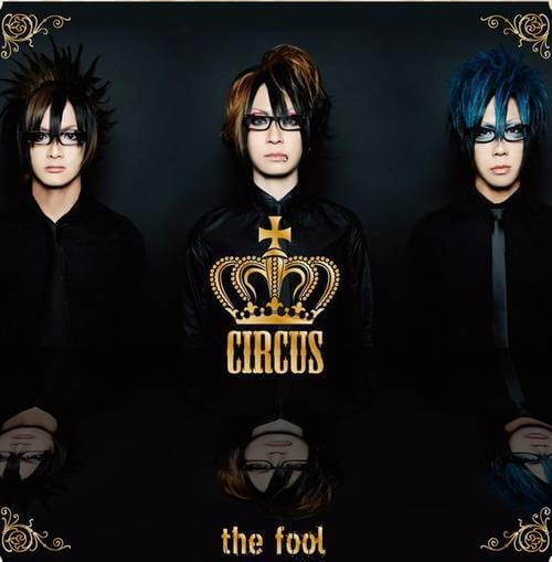 CIRCUS - the fool | vkgy (ブイケージ)