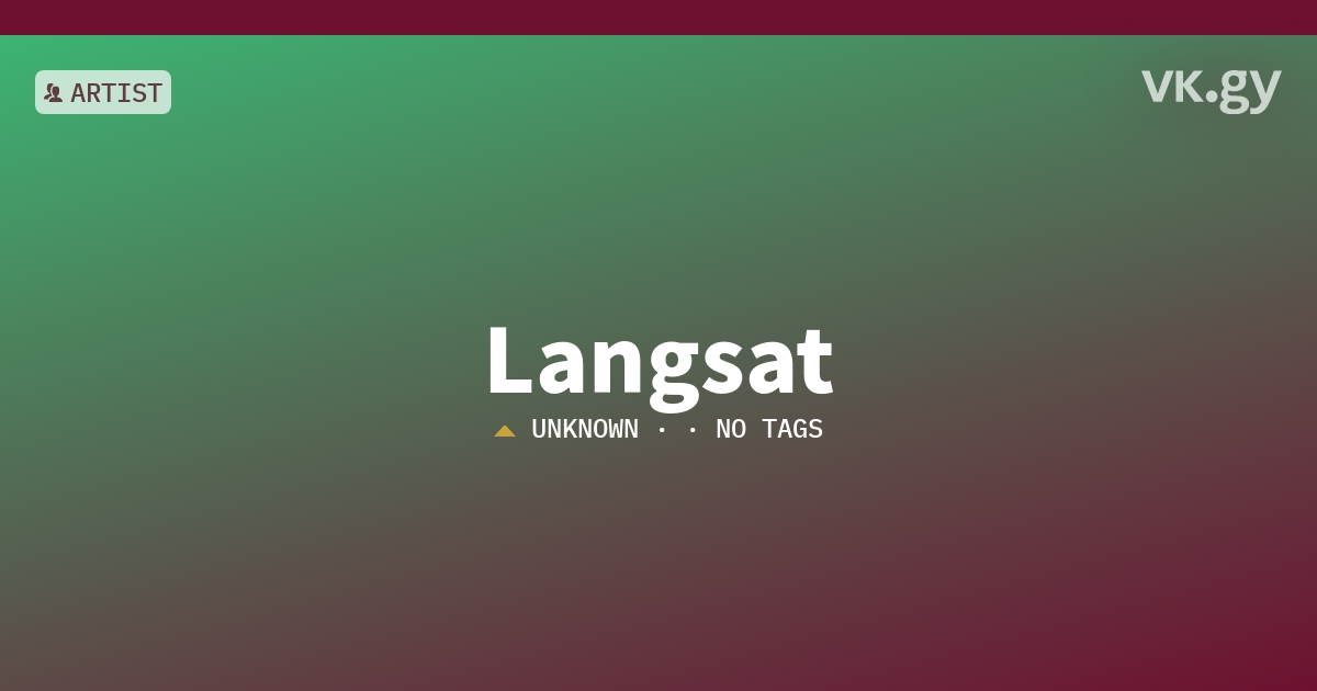 Langsat profile | Langsatプロフィール | vkgy (ブイケージ)