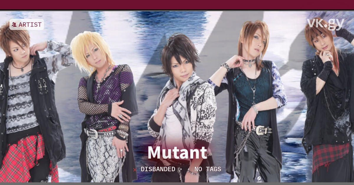 Mutant profile | Mutantプロフィール | vkgy (ブイケージ)