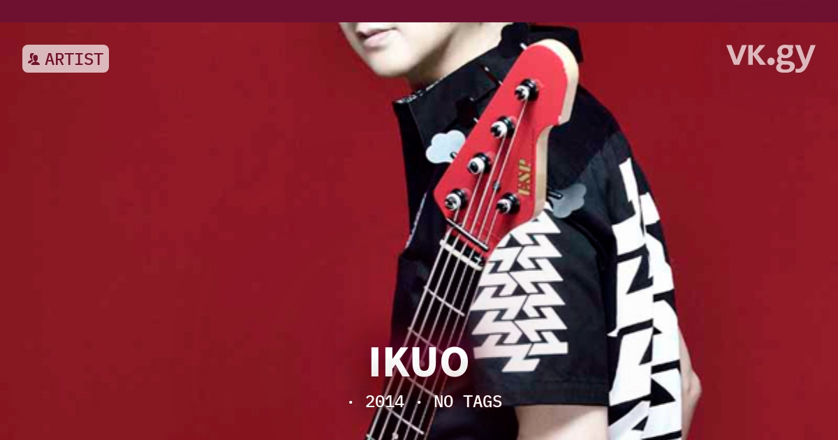 IKUO profile | IKUOプロフィール | vkgy (ブイケージ)